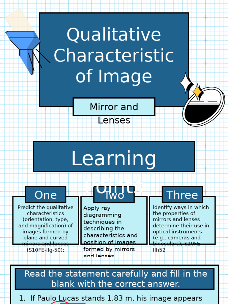 Qualitative Characteristics of Image (Mirror and Lenses) | PDF | Mirror ...
