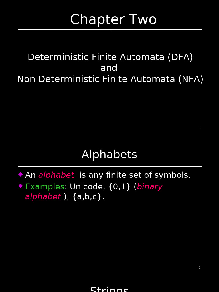 Chapter Two: Deterministic Finite Automata (DFA) and Non Deterministic ...