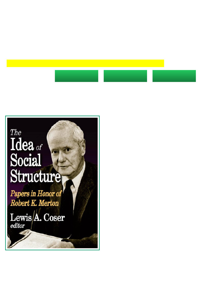 The Idea of Social Structure Papers in Honor of Robert K Merton Lewis A ...