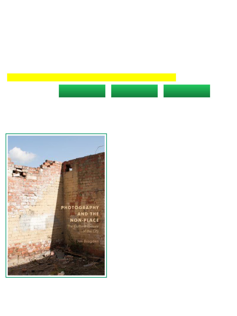 (Ebook) Photography and The Non-Place: The Cultural Erasure of The City ...