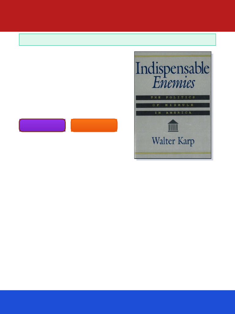 Indispensable Enemies The Politics of Misrule in America 1st Edition ...