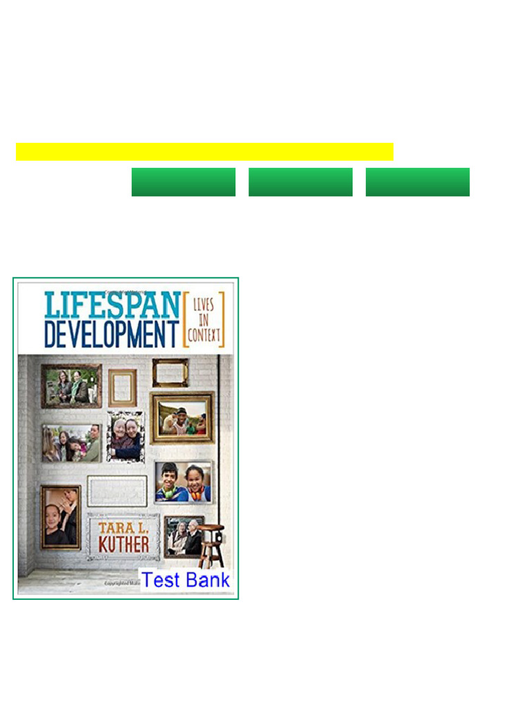 Lifespan Development Lives in Context 1st Edition Kuther Test Bank ...