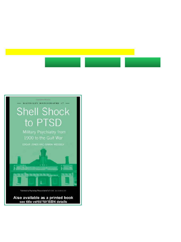 Shell Shock To PTSD Military Psychiatry From 1900 To The Gulf War 1st ...