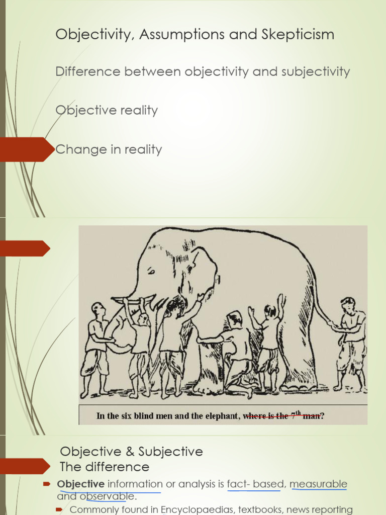L7 Objectivity Assumptions | PDF | Paradigm | Skepticism