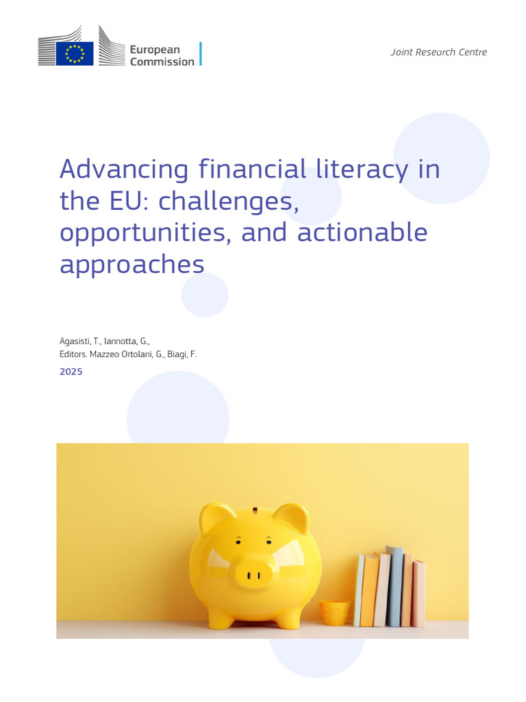 Advancing Financial Literacy in The EU: Challenges, Opportunities, and ...