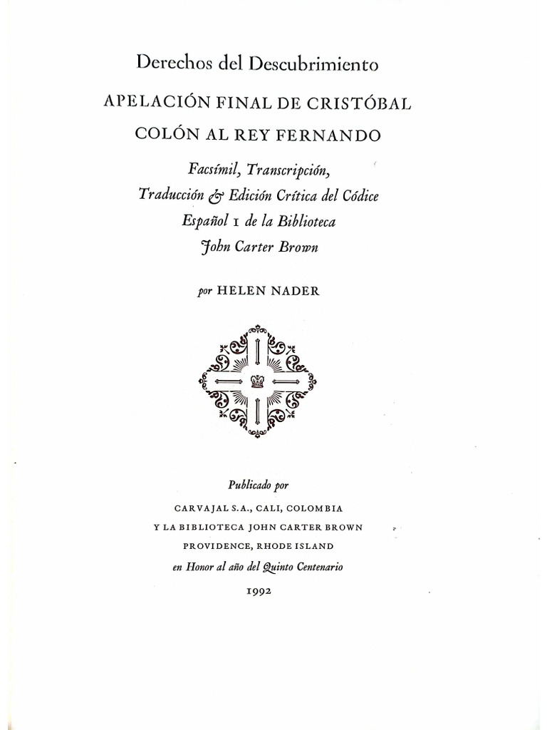 Nader, Helen. Derechos Del Descubrimiento. Apelación Final de Cristóbal ...