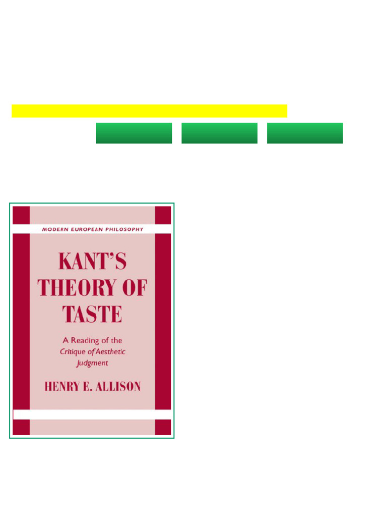 Kant S Theory of Taste A Reading of The Critique of Aesthetic Judgment ...