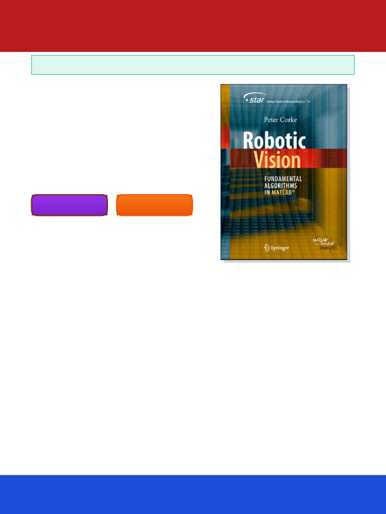 Robotic Vision: Fundamental Algorithms in MATLAB® 1st Edition Peter Corke ebook multi-chapter ...