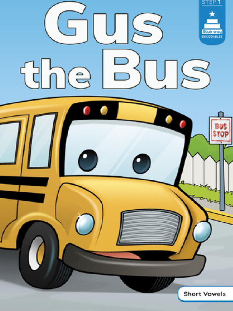 Gus The Bus | PDF