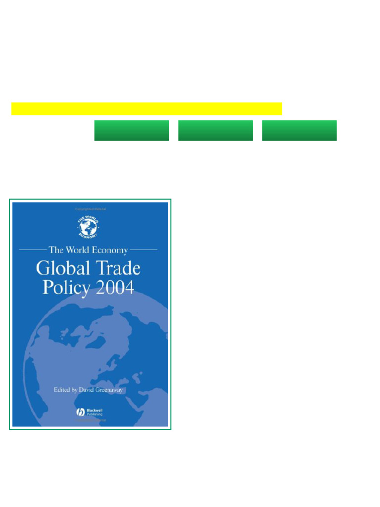 The World Economy Global Trade Policy 2004 World Economy Special Issues ...