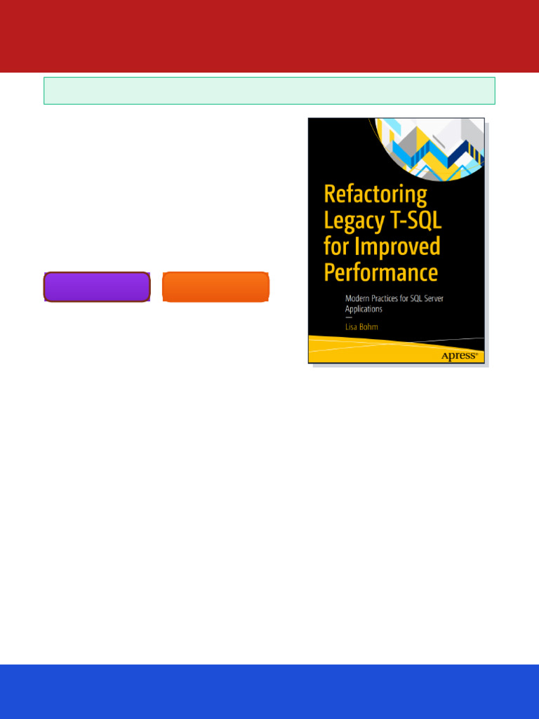 Refactoring Legacy T-SQL For Improved Performance 1st Edition Lisa Bohm ...