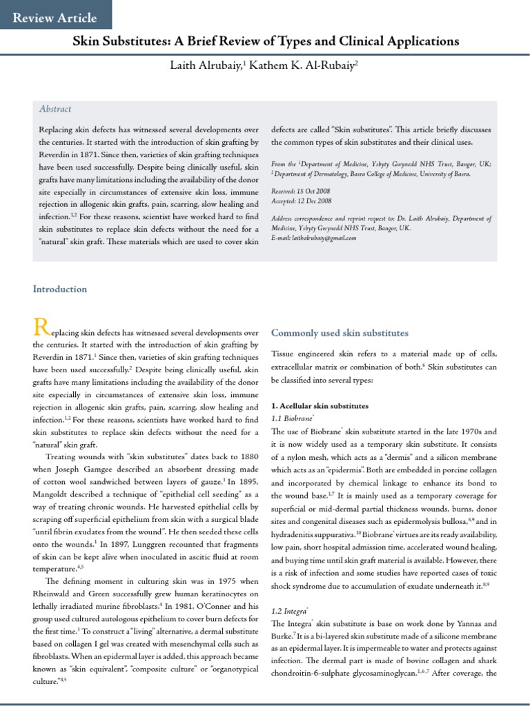 Skin Substitutes A Brief Review of Types and Clinical Applications ...