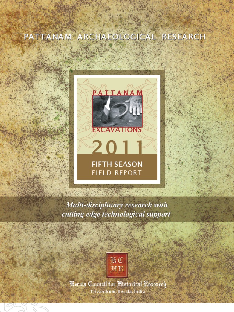 Pattanam Excavation Field Report 2011 | PDF | Excavation (Archaeology ...