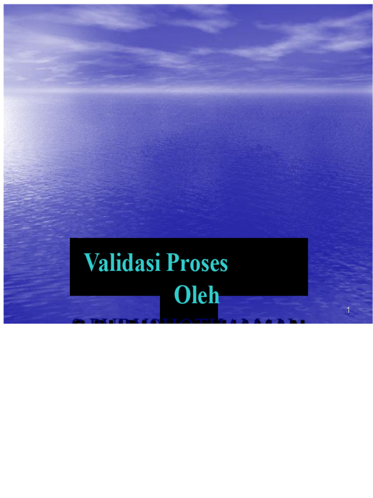 Presentasi Validasi Proses | PDF