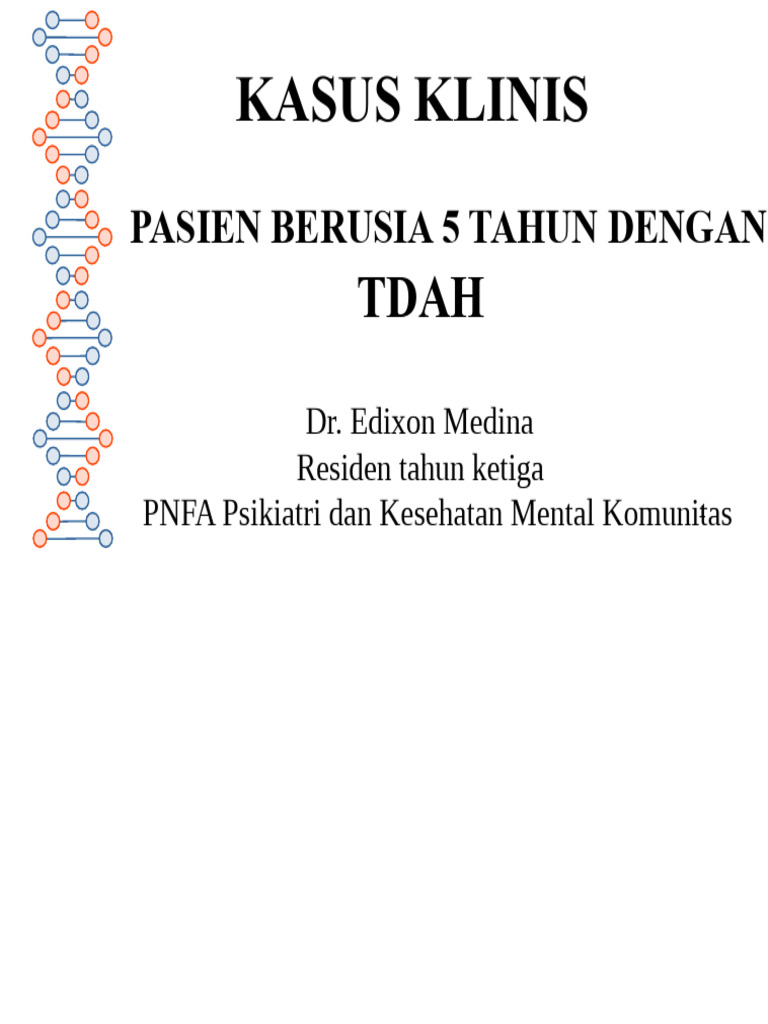 TDAH pada Anak Usia 5 Tahun: Kasus Klinis | PDF