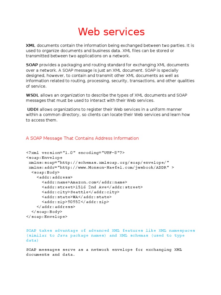 Web Services: XML Documents Contain The Information Being Exchanged ...