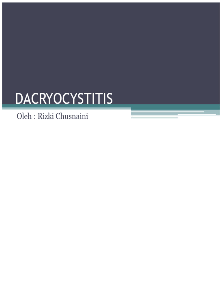 Panduan Lengkap Dacryocystitis | PDF