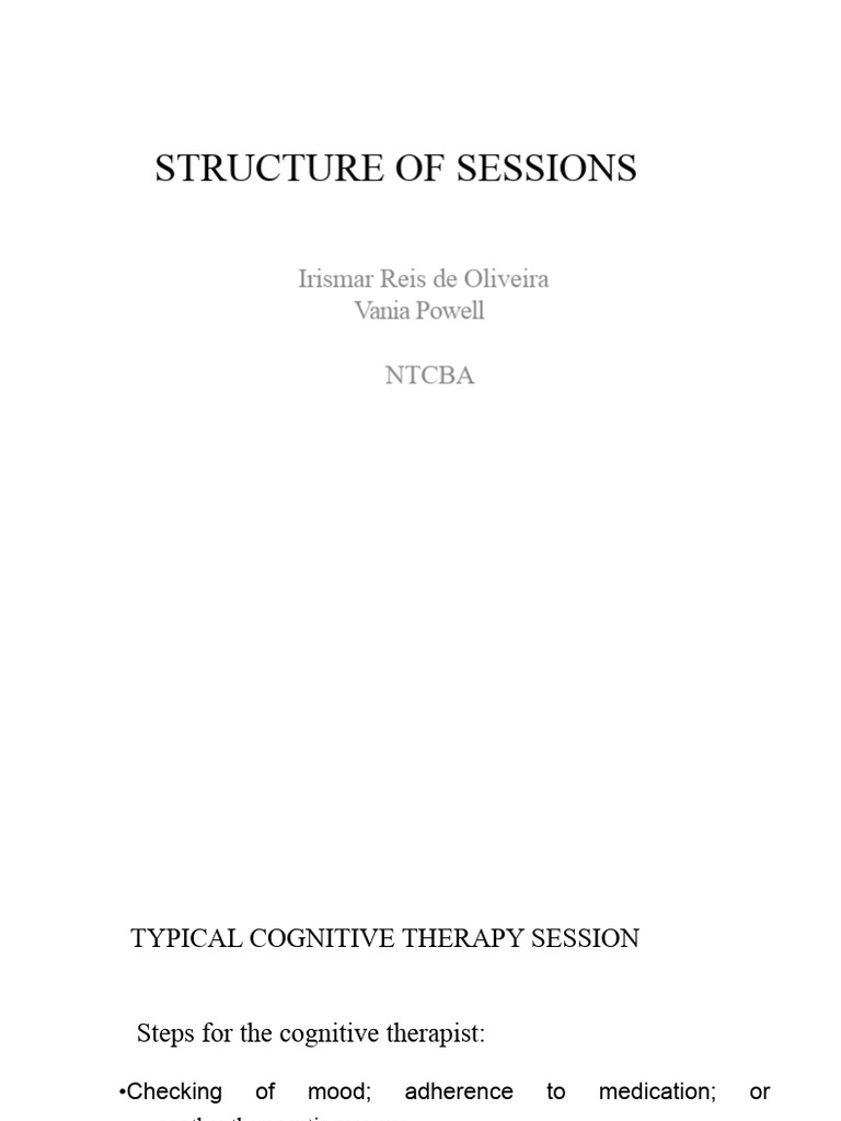 Cognitive Therapy Session Structure Guide | PDF | Psychotherapy ...