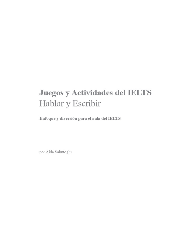 Juegos y Actividades de IELTS para Hablar y Escribir | PDF | Sistema ...
