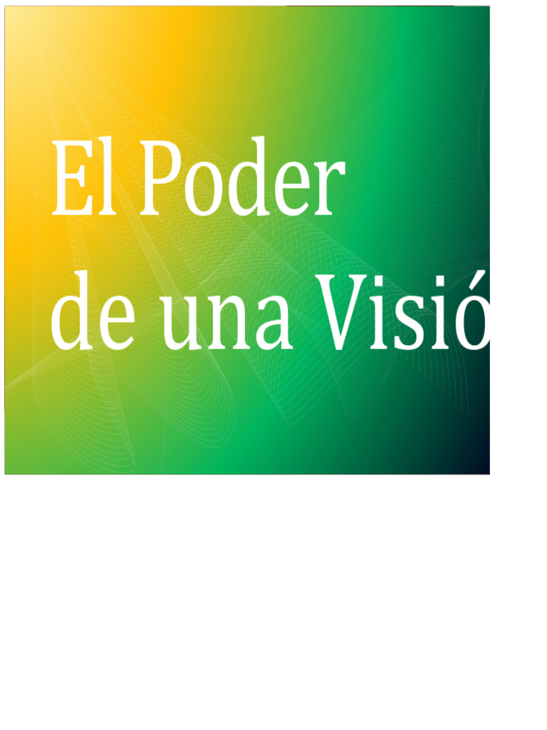El Poder Transformador de la Visión | PDF | Dios | Fe