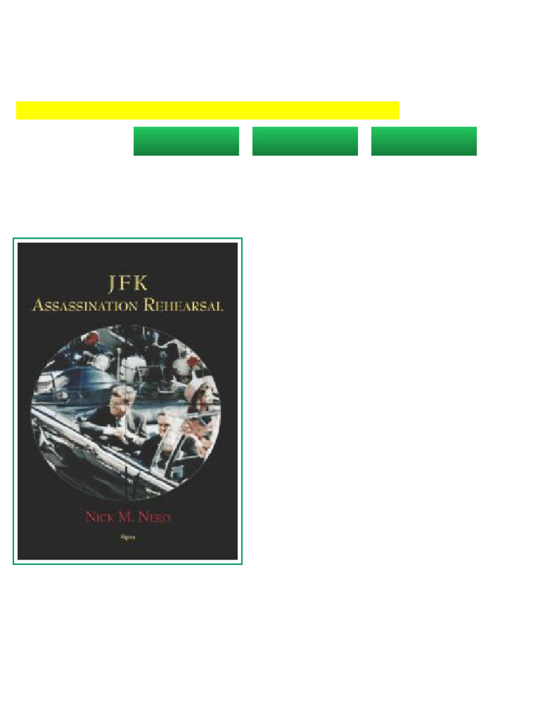 JFK Assassination Rehearsal 1st Edition Nick M. Nero: Mirror Link | PDF ...