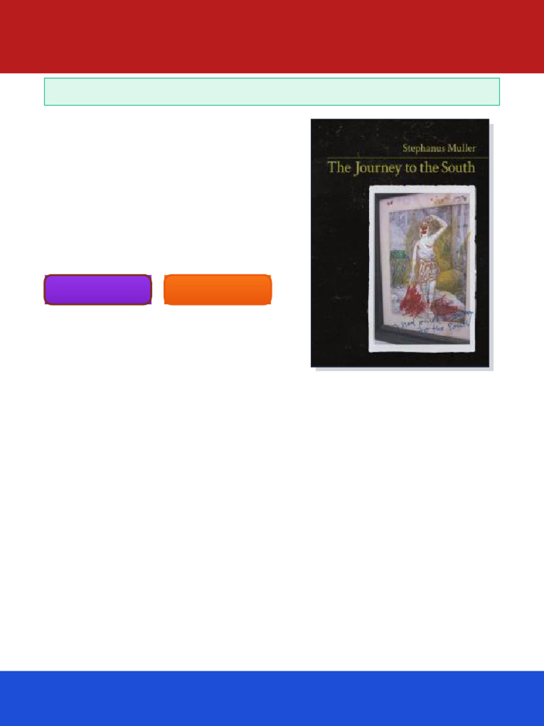 The Journey To The South A Parable and Five Critiques 1st Edition ...