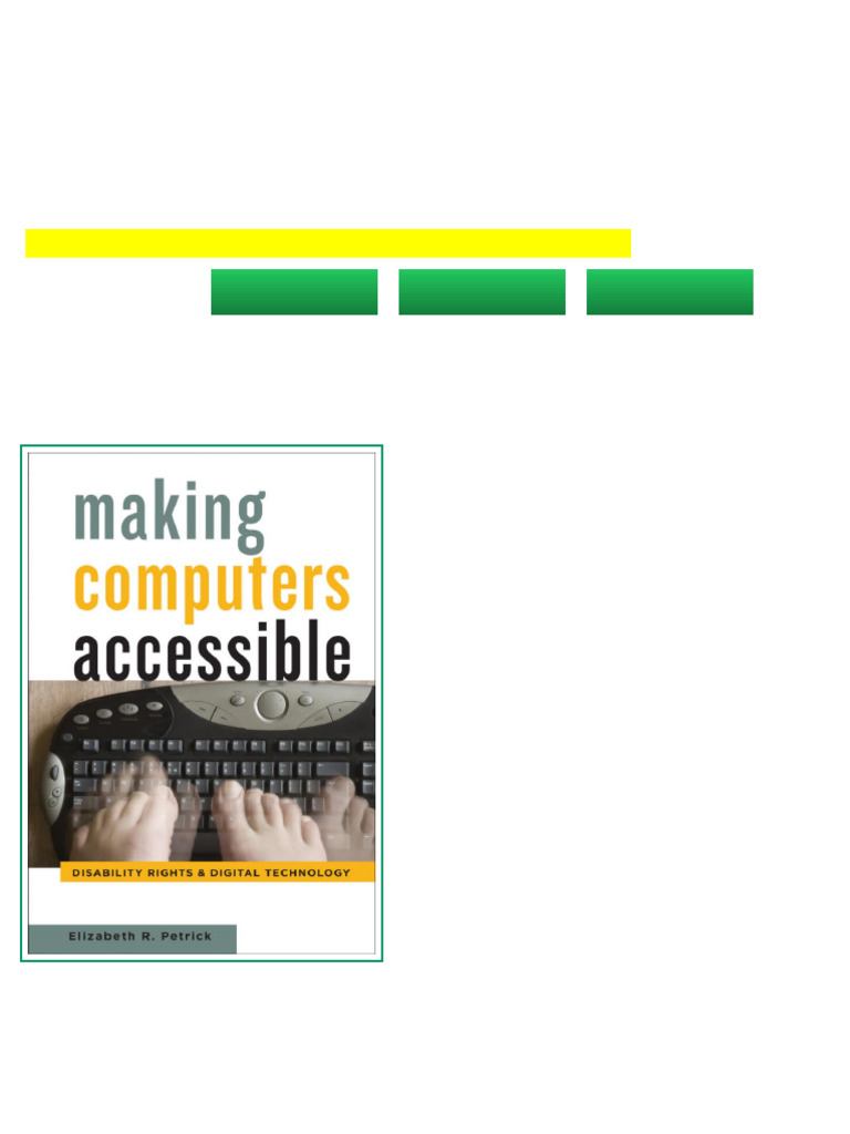 Making Computers Accessible Disability Rights and Digital Technology ...