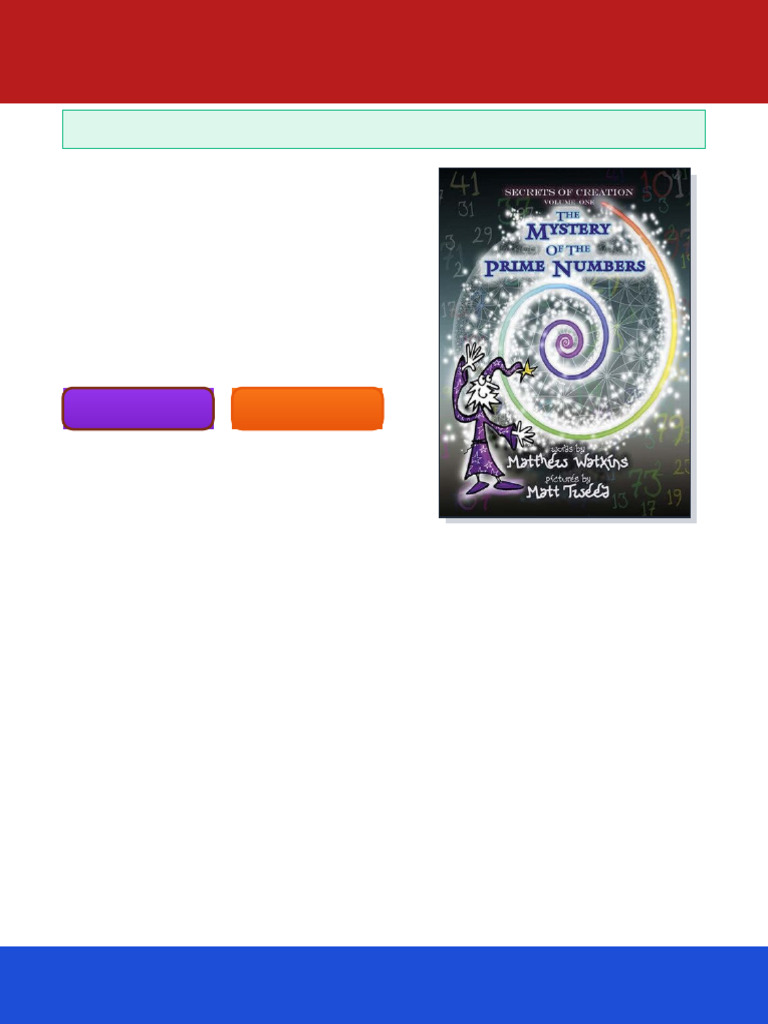 Secrets of Creation The Mystery of The Prime Numbers Matthew Watkins ...