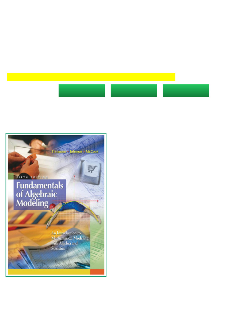 Fundamentals of Algebraic Modeling An Introduction to Mathematical Modeling with Algebra and ...