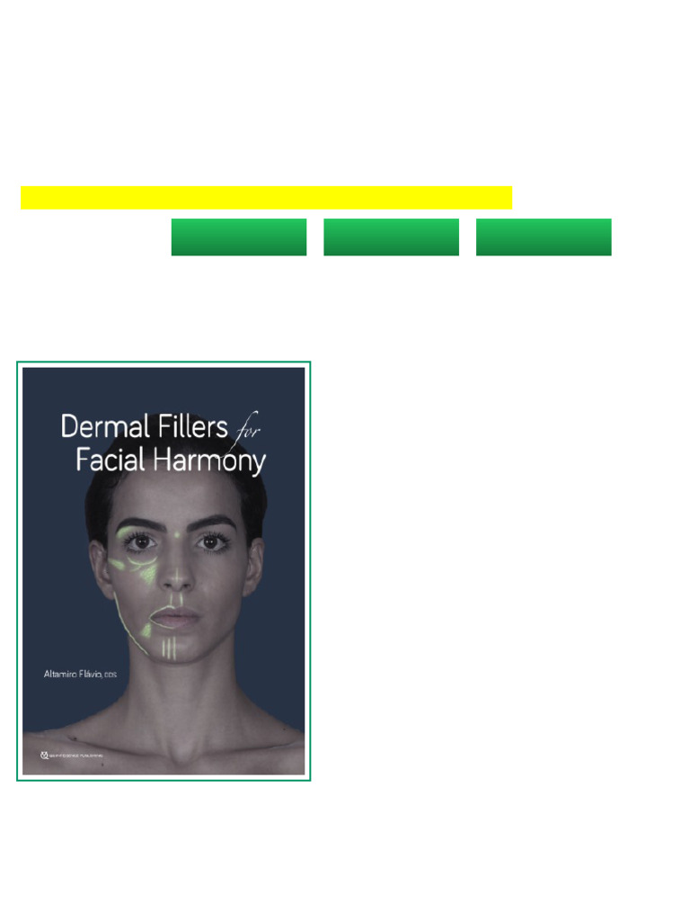 Dermal Fillers For Facial Harmony 1st Edition Altamiro Flávio | PDF ...