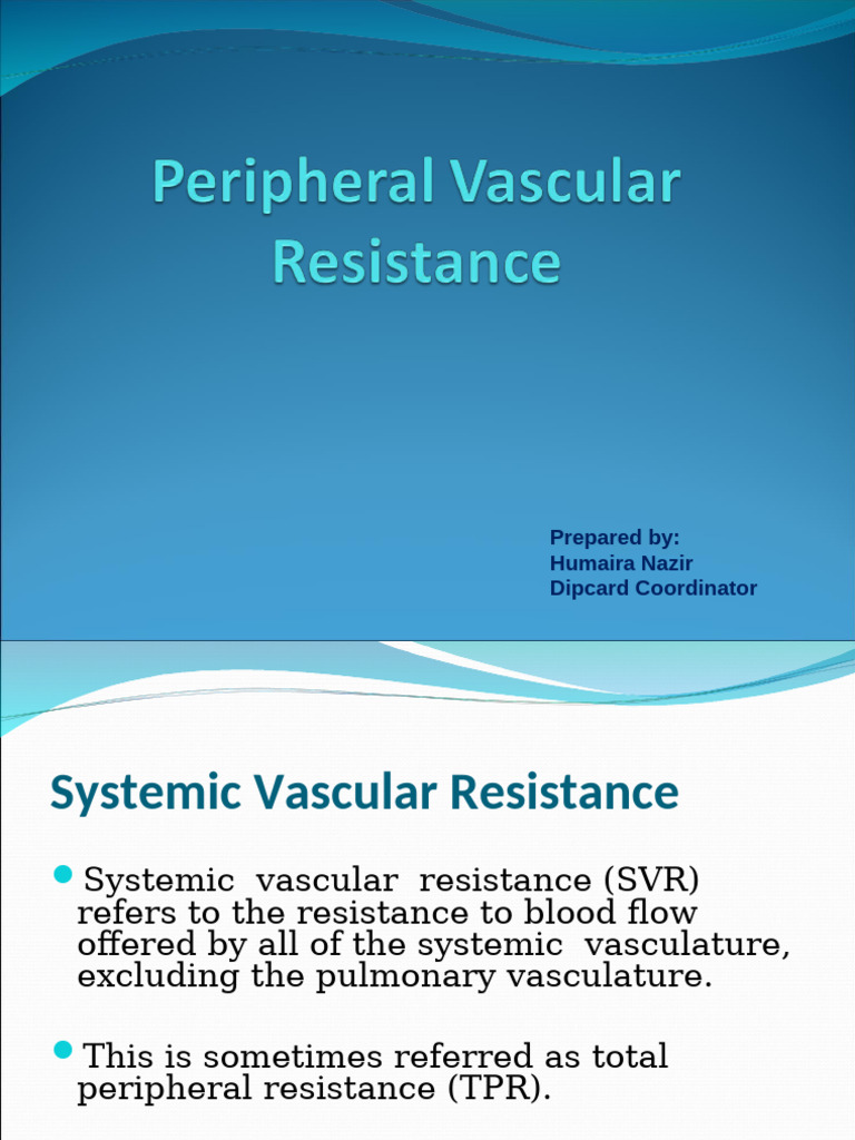 3-Peripheral Vascular Resistance | PDF | Blood Pressure ...