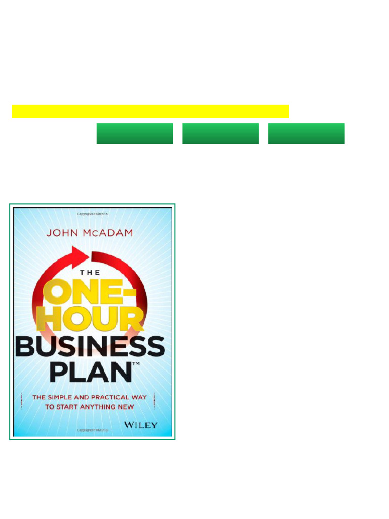 The One Hour Business Plan The Simple and Practical Way To Start ...