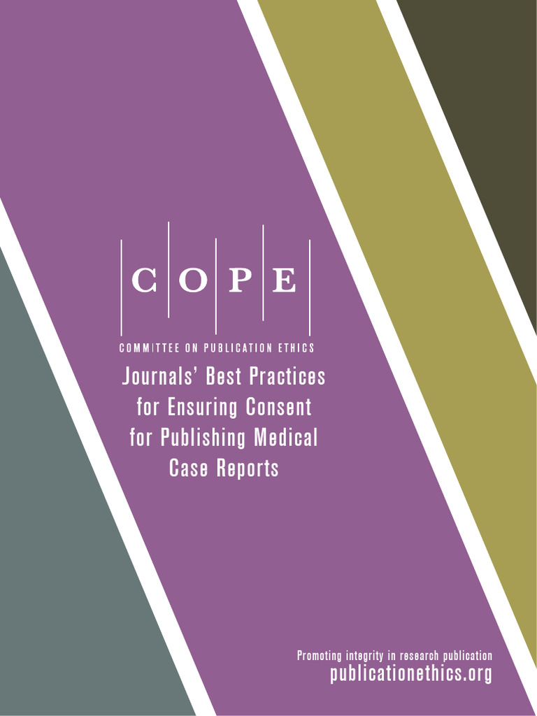 Best Practices For Ensuring Consent For Publishing Medical Case Reports ...
