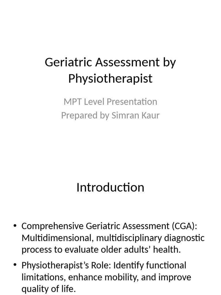 Geriatric Assessment by Physiotherapist | PDF | Geriatrics | Physical ...