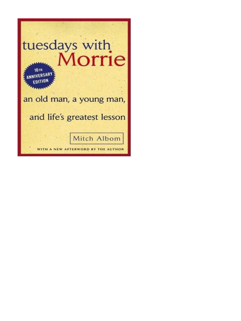 Tuesdays With Morrie PDFDrive - Com Tuesdays With Morrie PDF | PDF