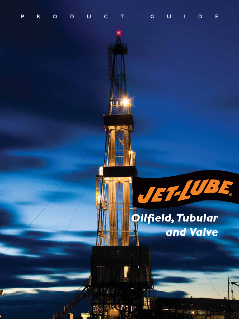Jet-Lube Product Guide for Oilfield Solutions | PDF | Lubricant | Oil