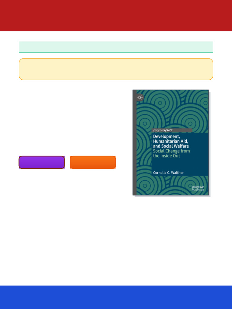 Development Humanitarian Aid and Social Welfare Social Change from the Inside Out Cornelia C ...