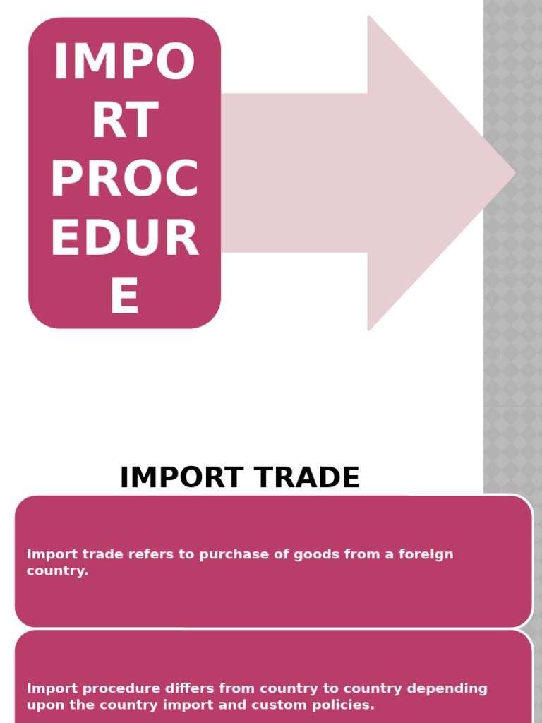 Import Procedure | PDF | Letter Of Credit | Customs