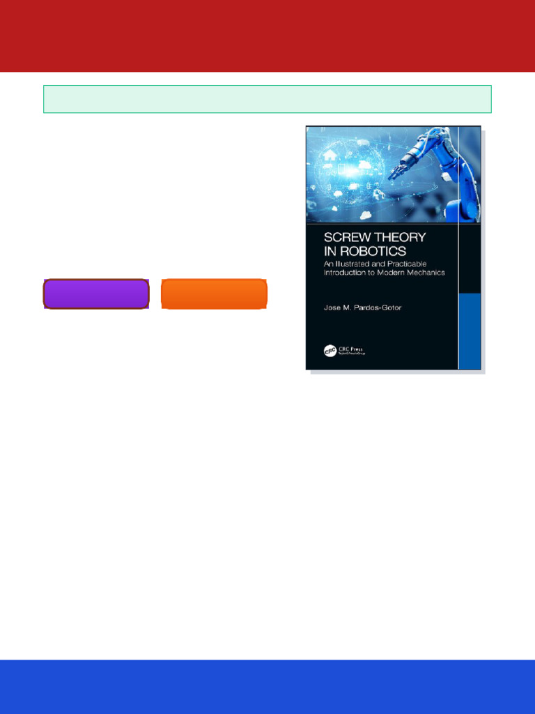 Screw Theory in Robotics: An Illustrated and Practicable Introduction ...