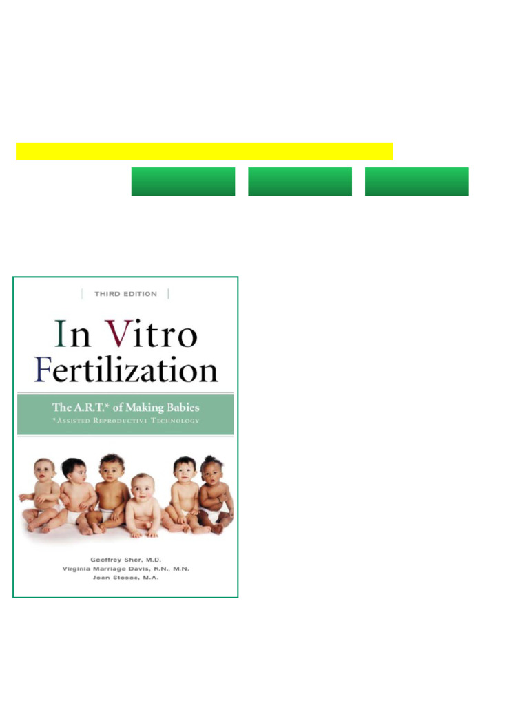 In Vitro Fertilization The A R T of Making Babies 3rd Edition Geoffrey ...