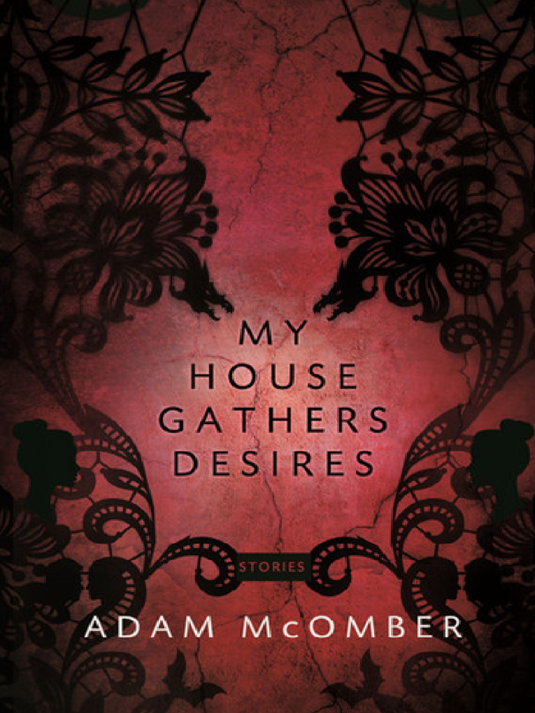 My House Gathers Desires | PDF