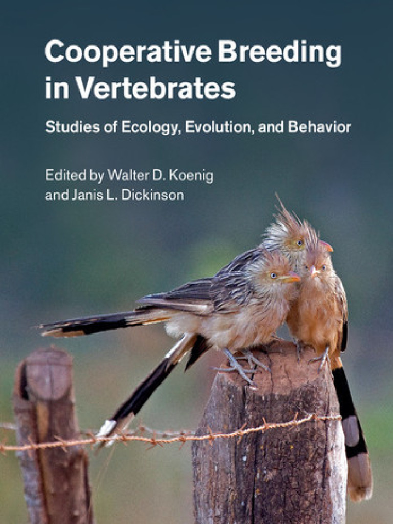 Cooperative Breeding in Vertebrates: Studies of Ecology, Evolution, and ...