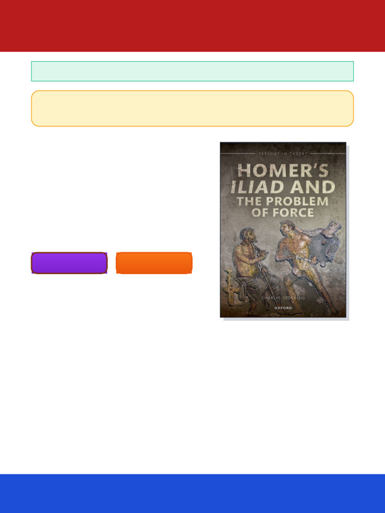 Homer's Iliad and The Problem of Force Charles H. Stocking Ebook ...