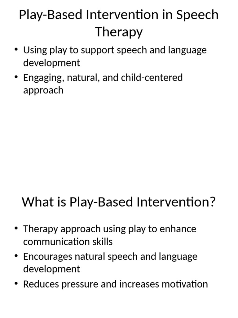 Play-Based Speech Therapy | PDF | Speech | Communication