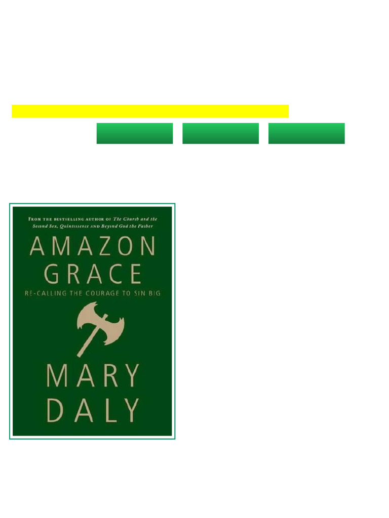 Amazon Grace Re Calling The Courage To Sin Big 1st Edition Mary Daly ...