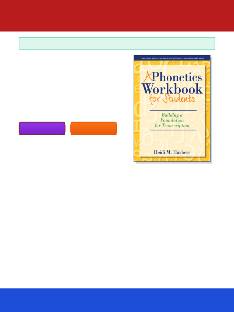 A Phonetics Workbook for Students Building a Foundation for Transcription 1st Edition Heidi M ...