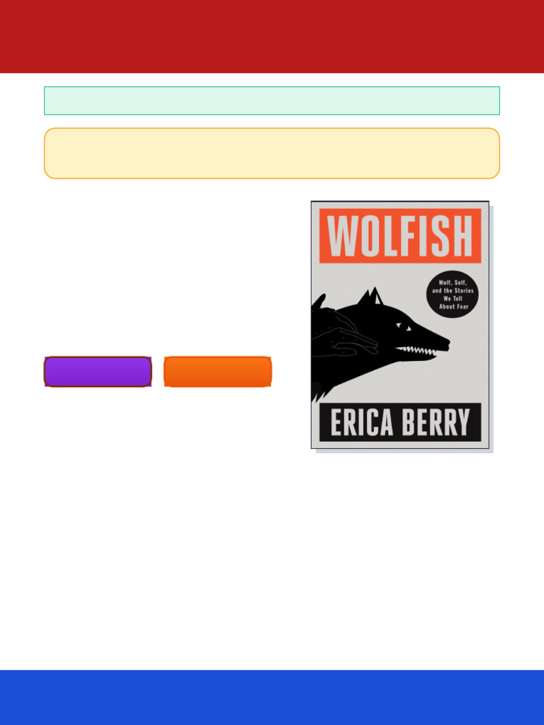5977Wolfish: Wolf, Self, and the Stories We Tell About Fear Erica Berry ...