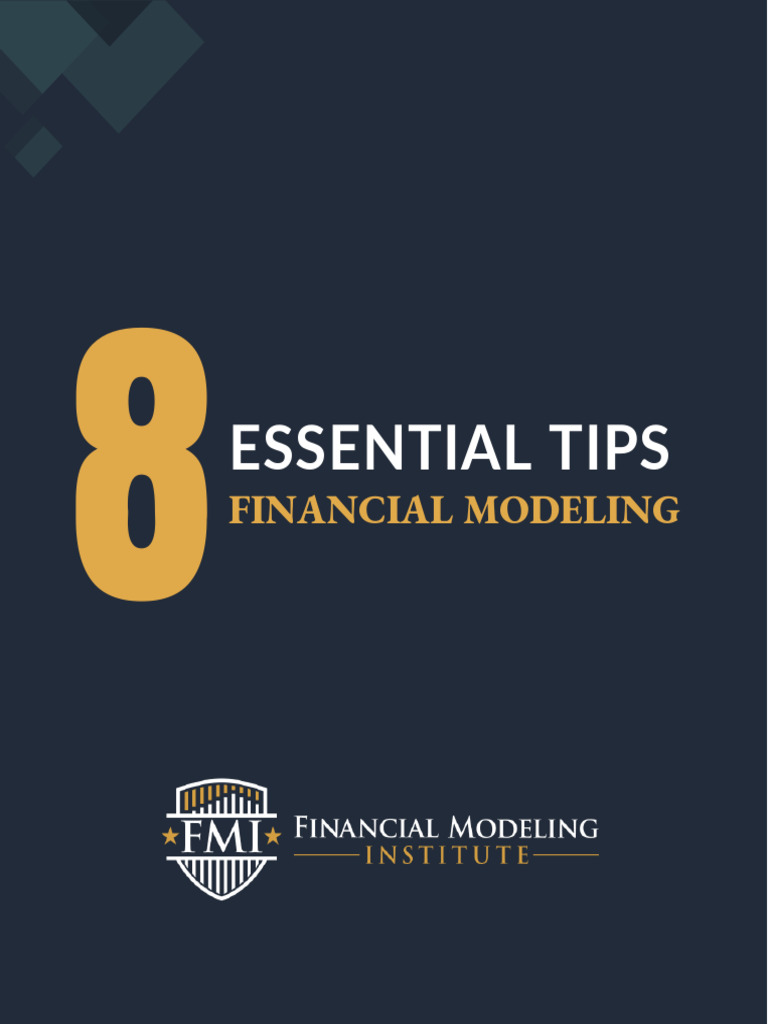 Essential Financial Modeling Tips | PDF