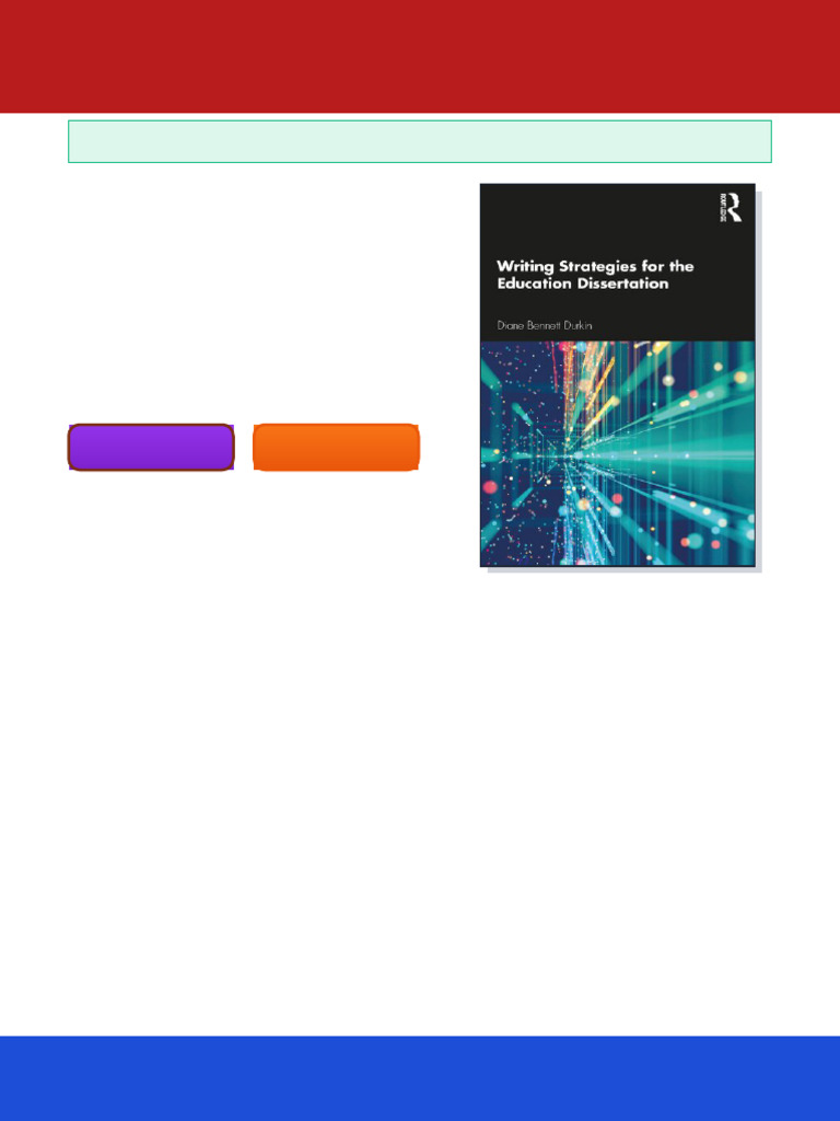 Writing Strategies for the Education Dissertation 1st Edition Diane ...