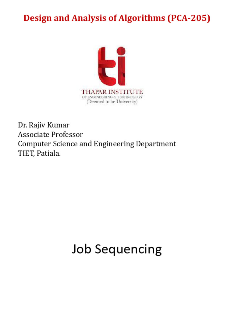 Lect 7 Job Sequencing | PDF | Theoretical Computer Science | Mathematics Of Computing